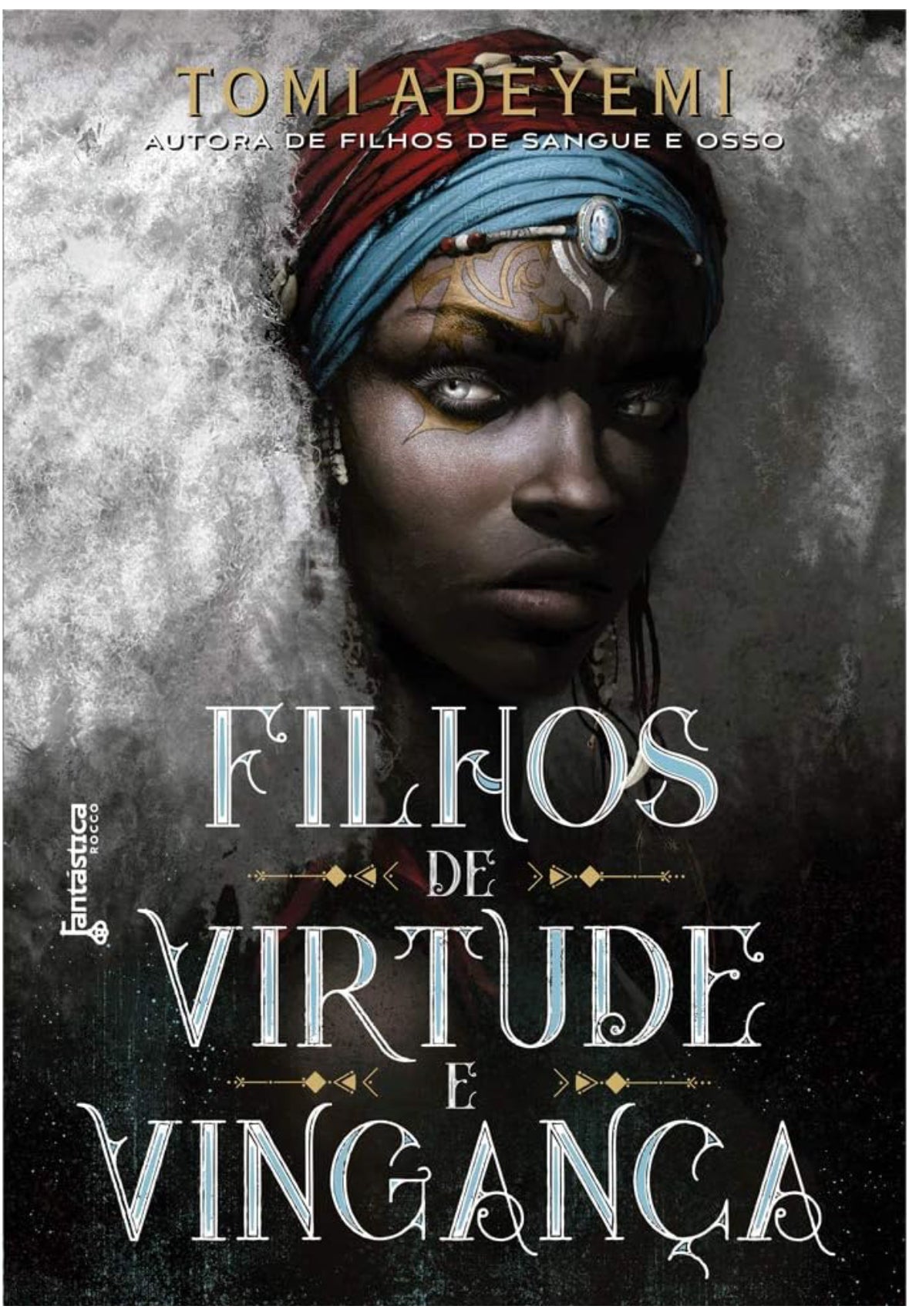 Filhos De Virtude E Vingança – Acompanha Brinde: 2 Pôsteres - Tomi Ade ...